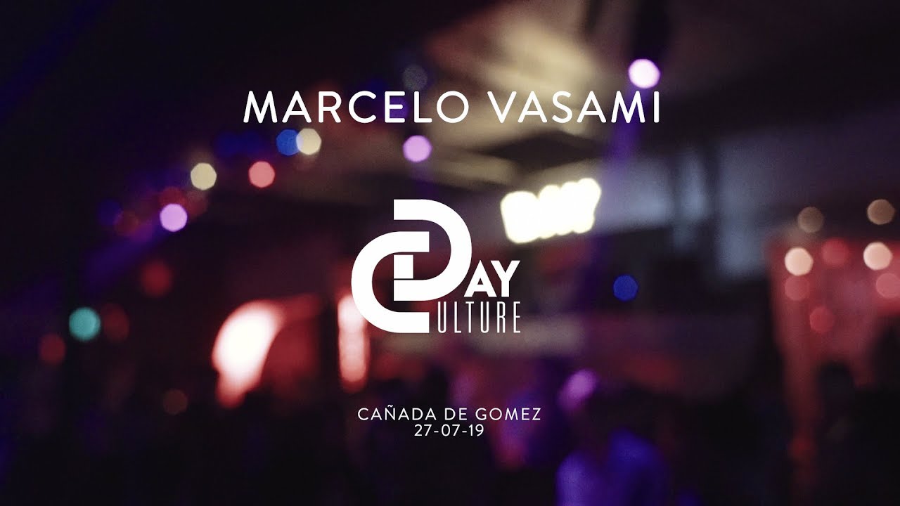 Marcelo Vasami | Day culture | Julio 2019 - YouTube