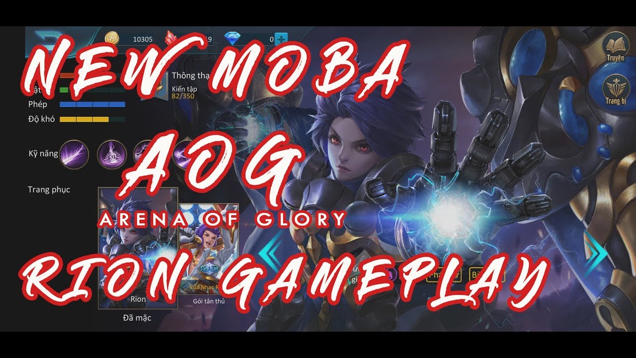 NEW MOBA [ AOG ] ARENA OF GLORY - RION GAMEPLAY - YouTube
