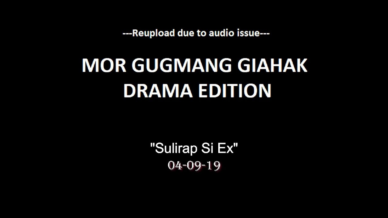 04-09-19 Gugmang giahak drama edition "Sulirap Si Ex" - YouTube