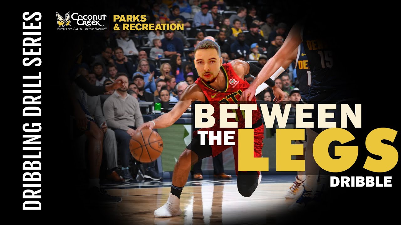 Dribbling Drill Series: Between The Legs - YouTube