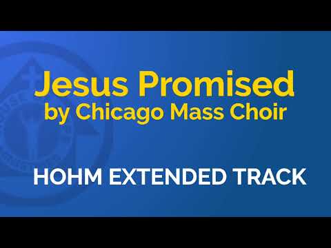 Jesus Promised by Chicago Mass Choir | Extended Backing Track ...
