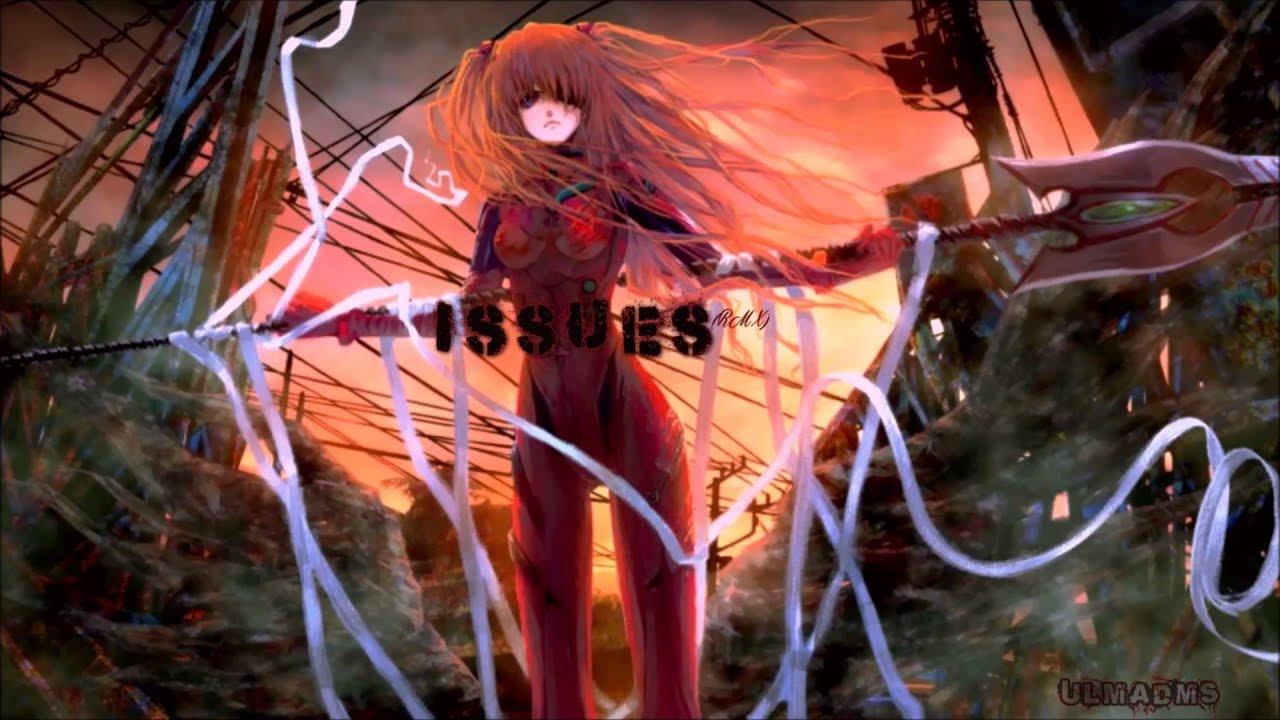 Nightcore - Issues [HD] - YouTube