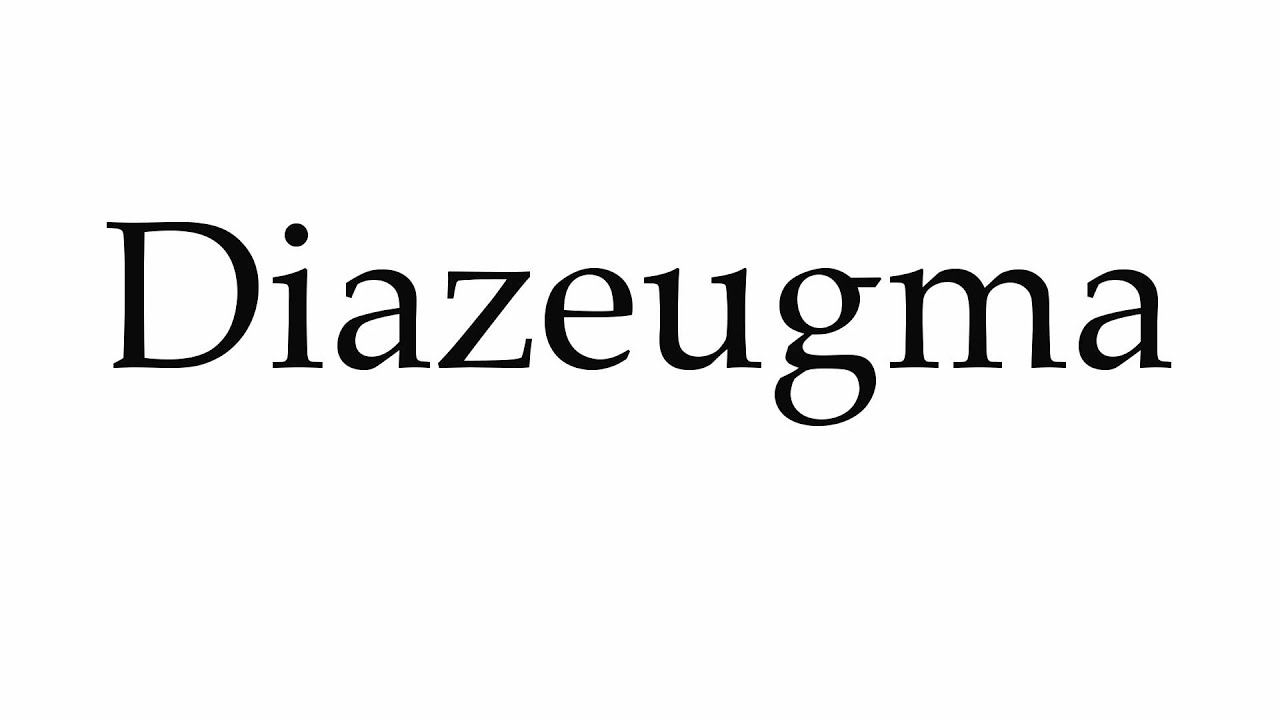 How to Pronounce Diazeugma - YouTube