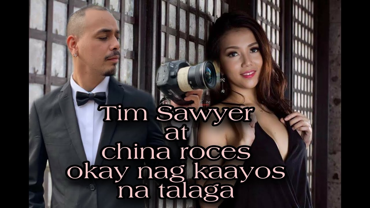 TIM SAWYER AT CHINA ROCES BALIK NA SA DATI | SALAMAT SIR RAFFY TULFO ...