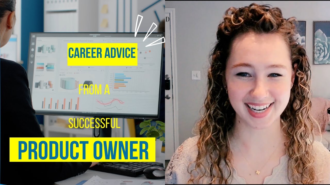Career advice from a successful product owner - YouTube