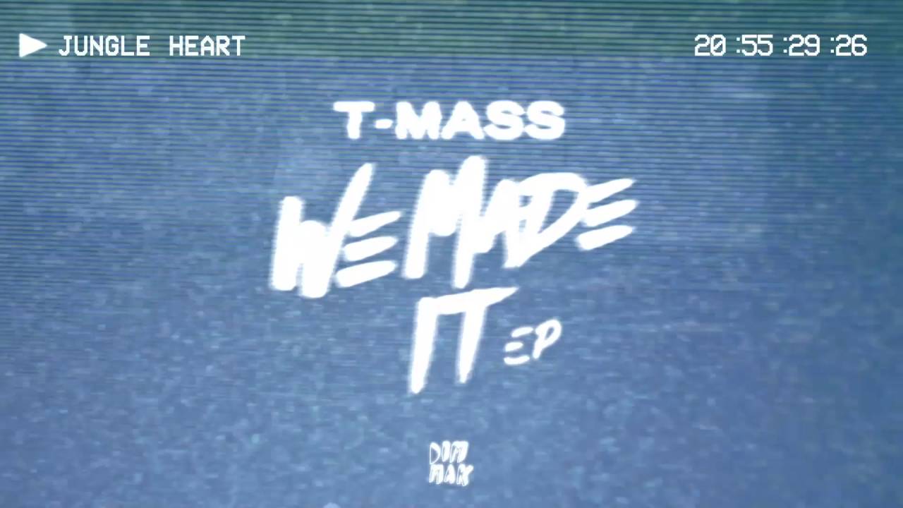 T-Mass - Jungle Heart | Dim Mak Records - YouTube