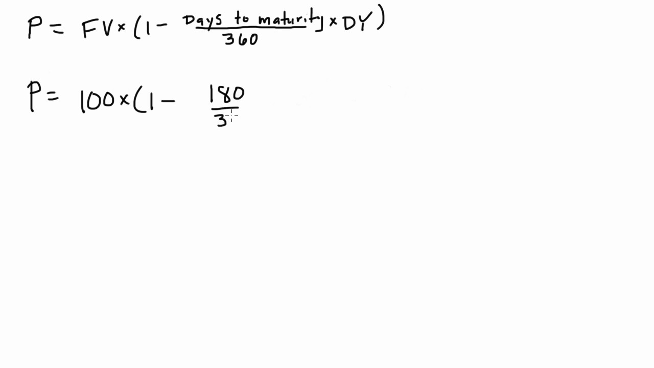 Treasury Bill Discount Yield Example 1 YouTube Treasury Bill Discount Yield Example 1 YouTube