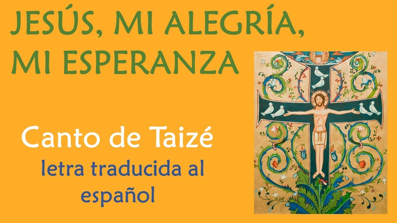 Jesus, ma joie, mon esperance et ma vie. Canto de Taizé. Música ...