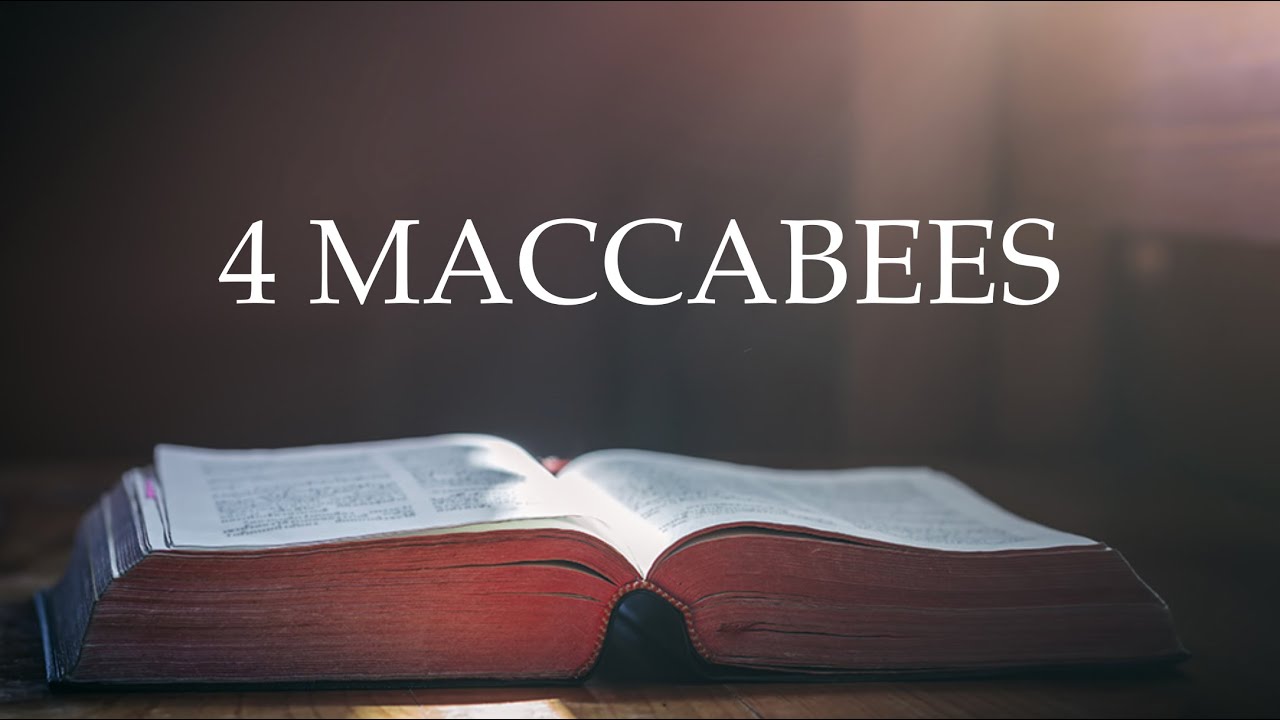 The Apocrypha Bible Study Series: The 4 Maccabees - YouTube