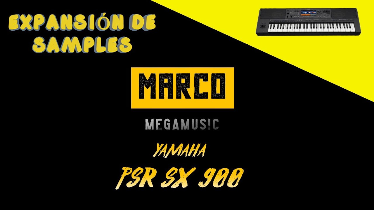 Yamaha PSR SX 900 Expansión De Samples Regional Mexicano - YouTube