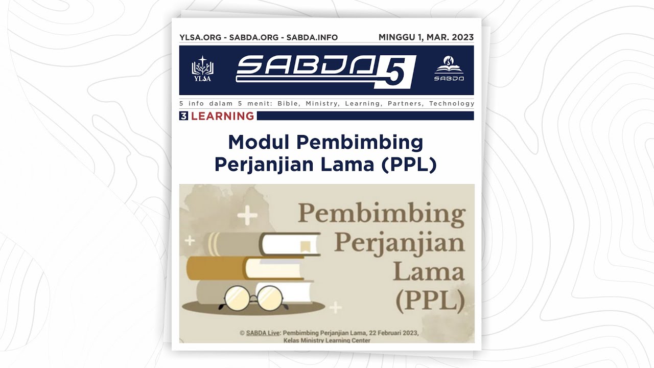 SABDA5 Maret 1: Learning -- Modul Pembimbing Perjanjian Lama (PPL ...