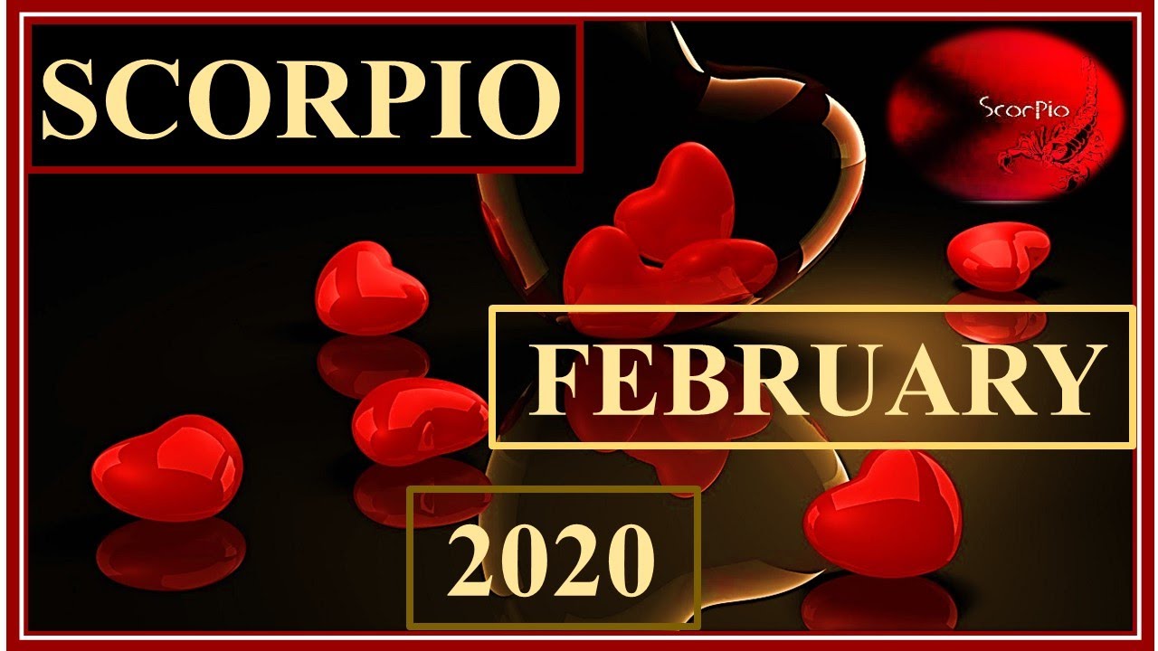 Scorpio February 2020 - YouTube