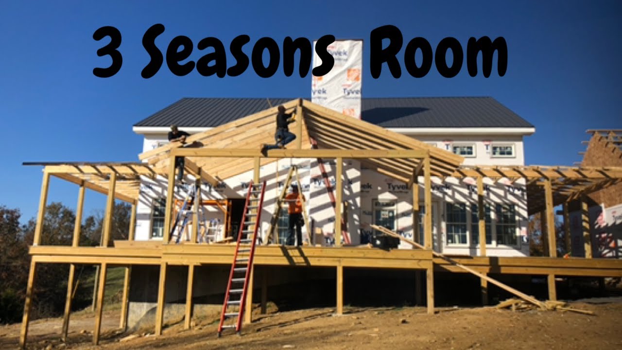 Building our Farmhouse: #21- Building the 3 SEASONS ROOM//Mounting ...