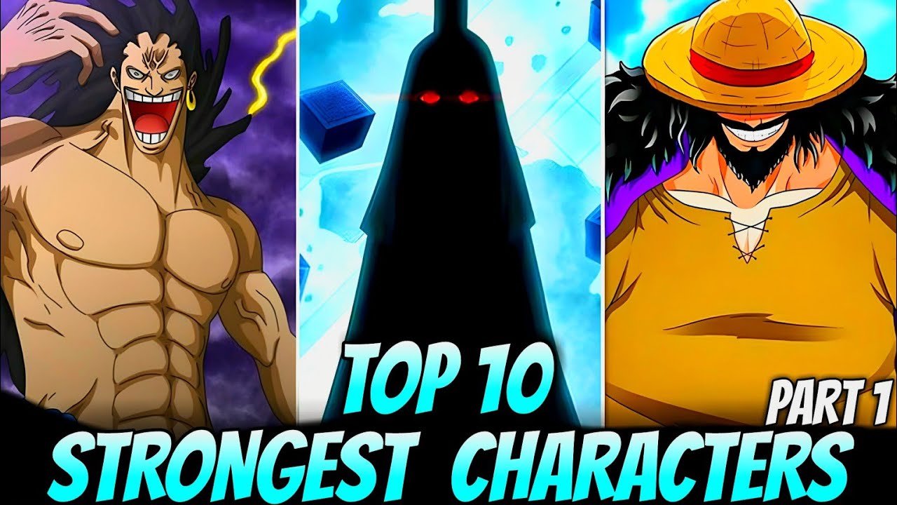 Top 10 Strongest Characters in One Piece || Ranking Strongest One Piece ...