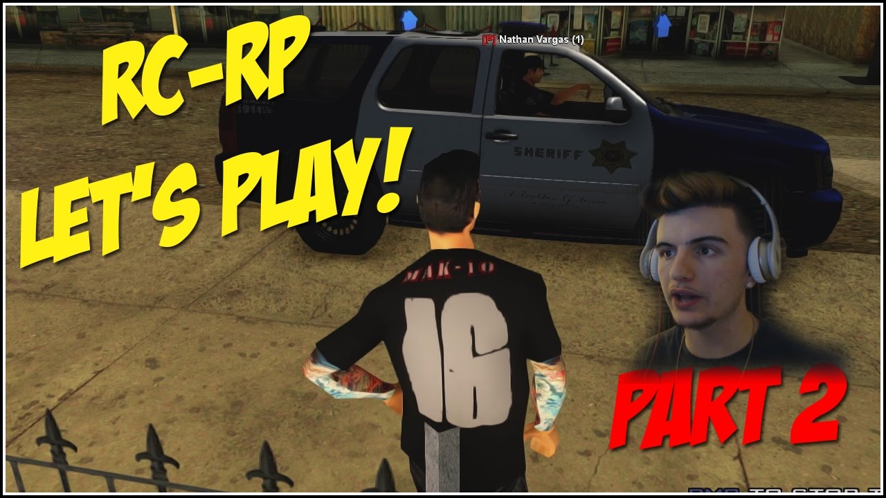 RC-RP Let's Play! | I BECAME A COP?! | #2 - YouTube