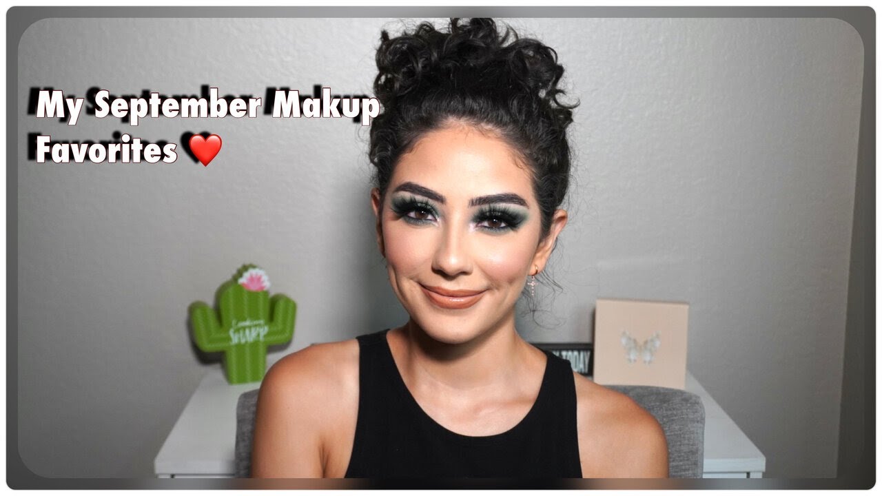 September Makeup Favorites - YouTube