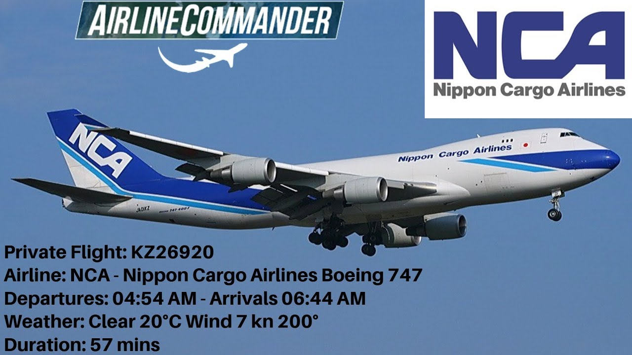 Airline Commander NCA - Nippon Cargo Airlines Boeing 747 (AMS ...