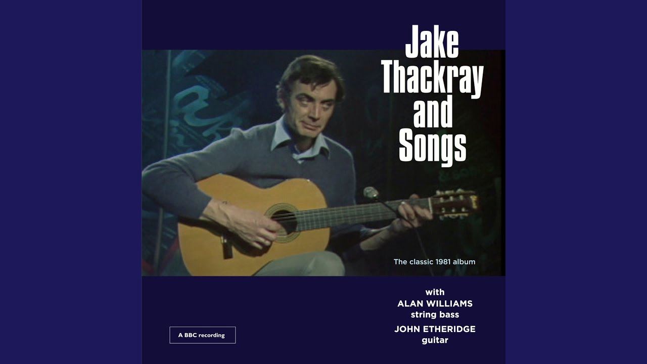 The Last Will and Testament of Jake Thackray - YouTube