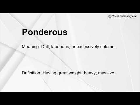 Ponderous Meaning - YouTube