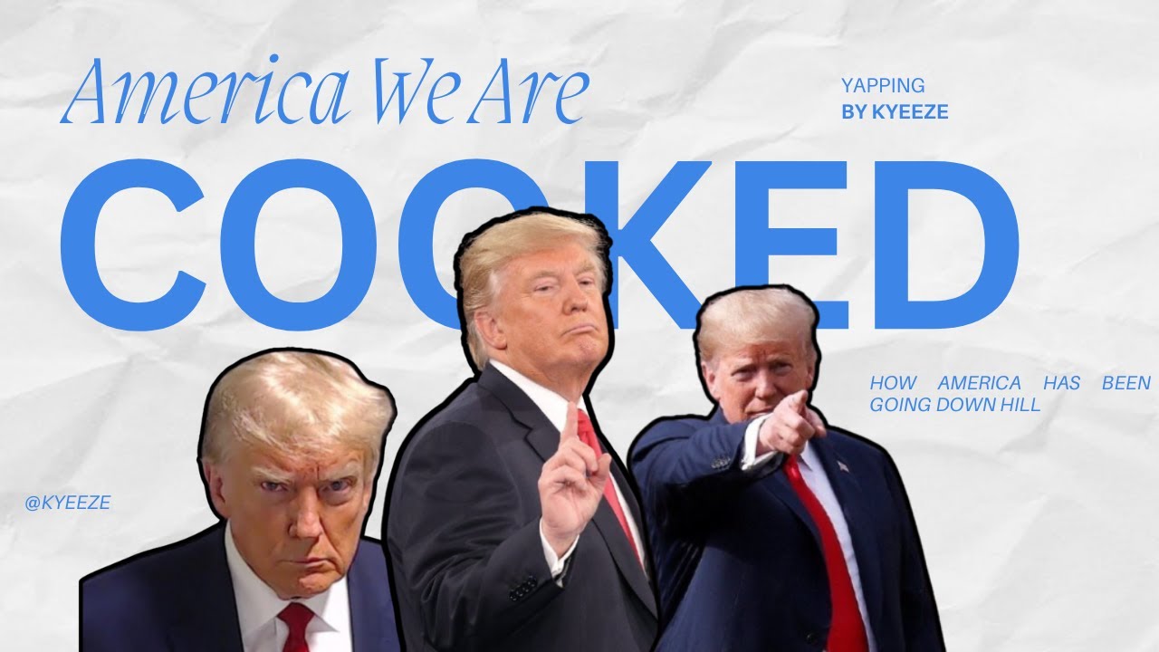 America, Were Cooked - YouTube