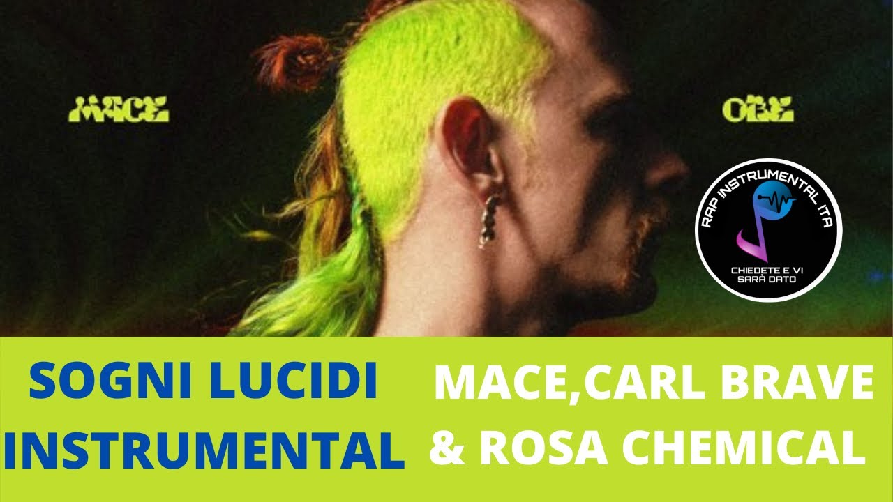 [INSTRUMENTAL] SOGNI LUCIDI - Mace, Carl Brave & Rosa Chemical - YouTube