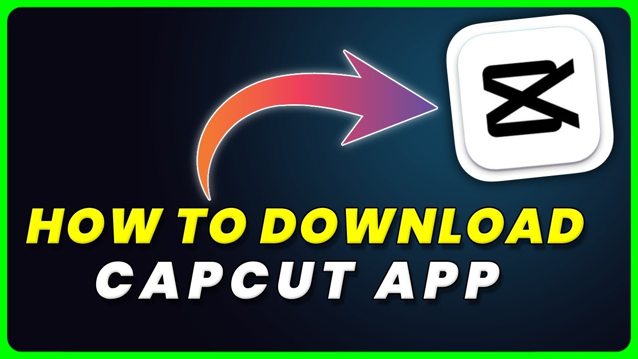 How To Download CapCut App How To Install Get CapCut App YouTube how-to-download-capcut-app-how-to-install-get-capcut-app-youtube