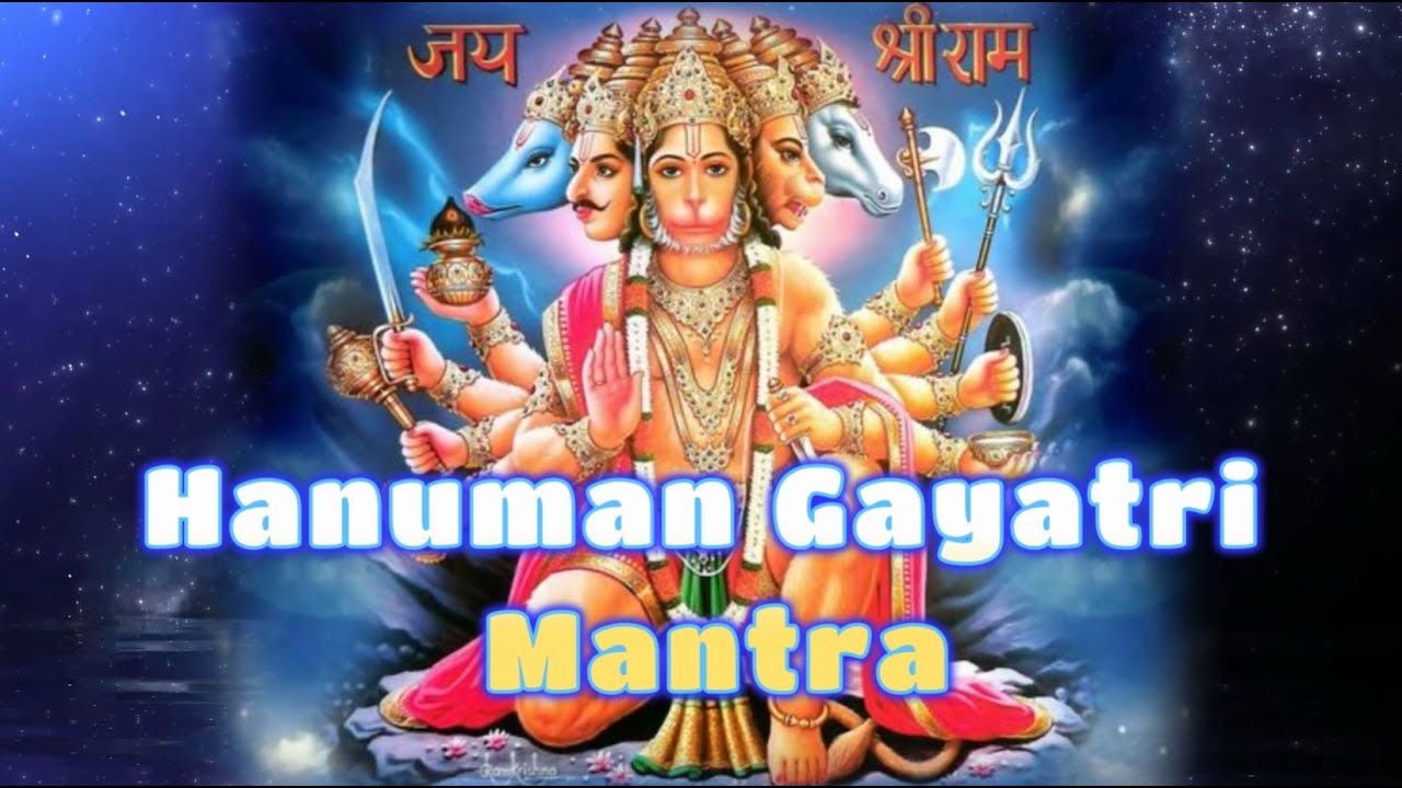 Hanuman Gayatri Mantra 108 times I Mantra for Strength & Forwardness ...