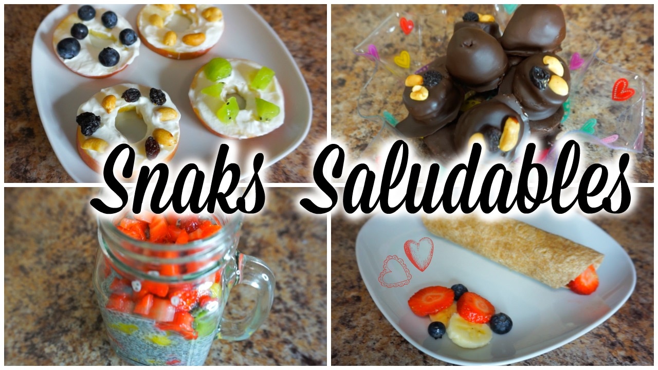 SNACKS SALUDABLES | RÁPIDO, FÁCILES Y DELICIOSOS! - YouTube