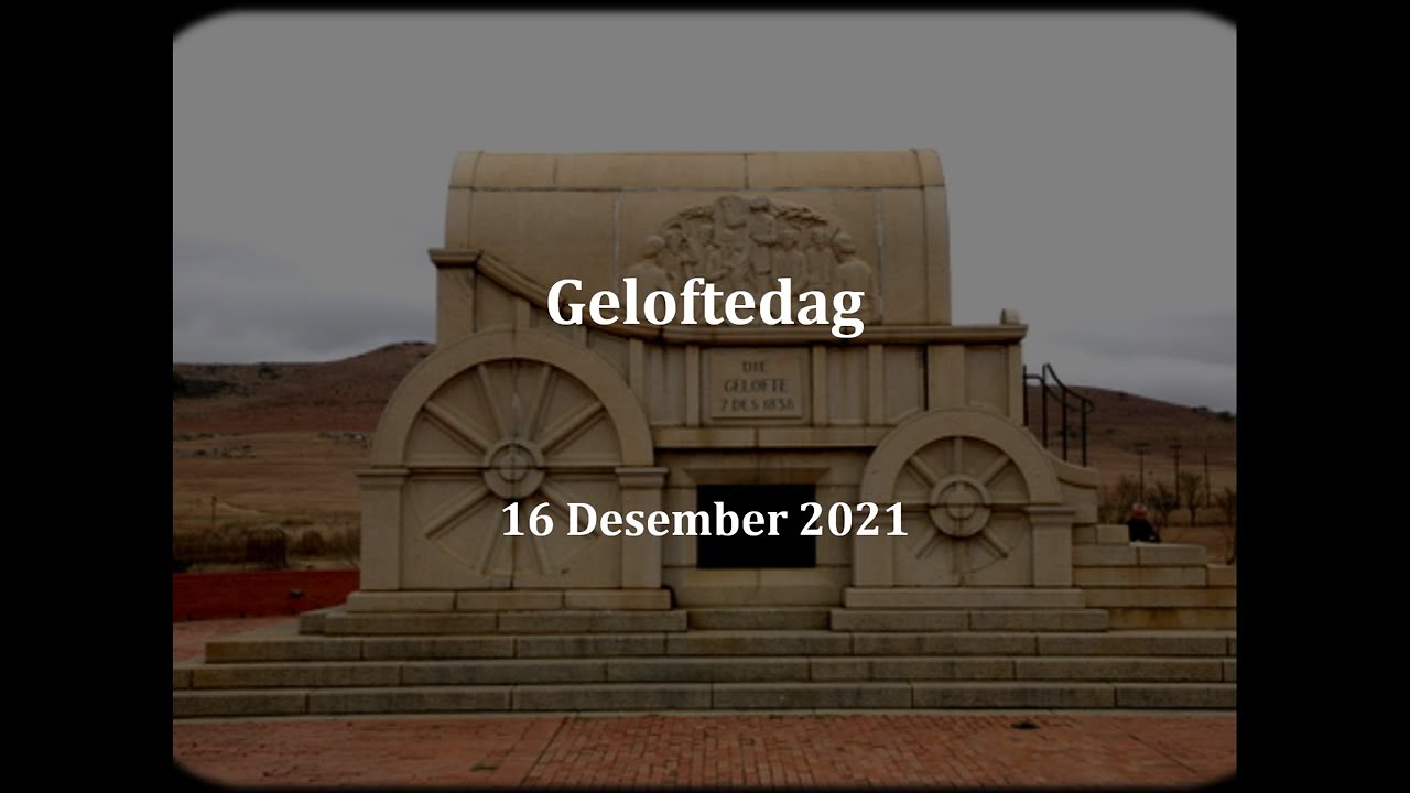 Geloftedag 2021 - YouTube