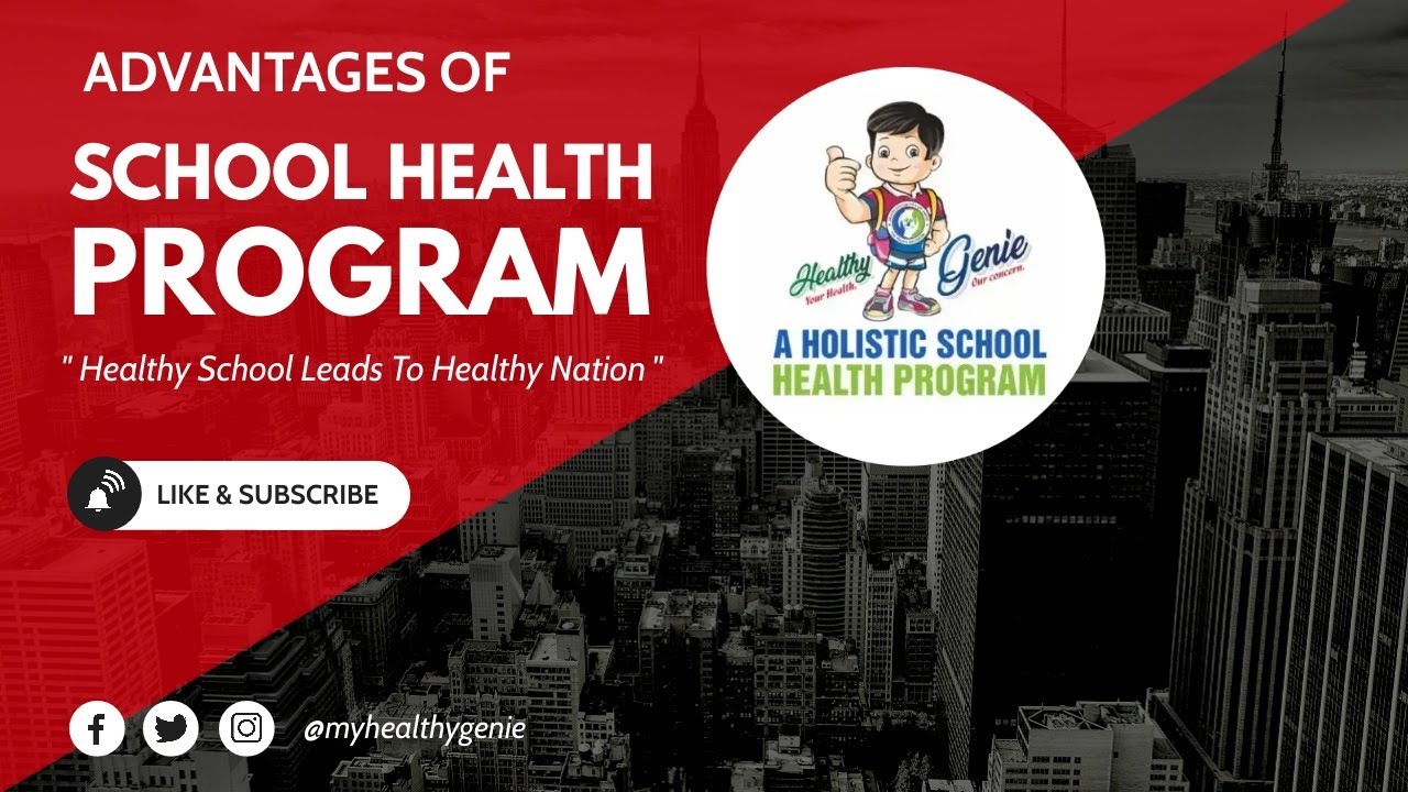 #Healthygenie- A Comprehensive School Health Program - YouTube