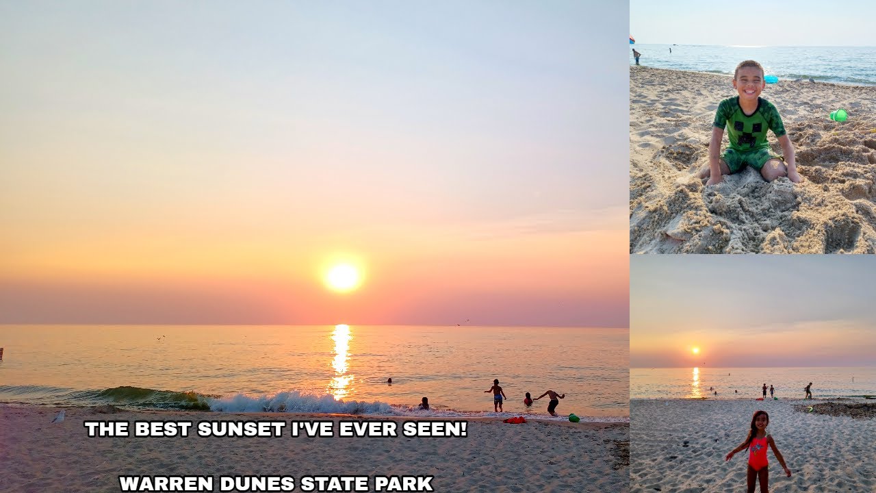 WARREN DUNES STATE PARK/THE BEST SUNSET I'VE EVER SEEN! - YouTube