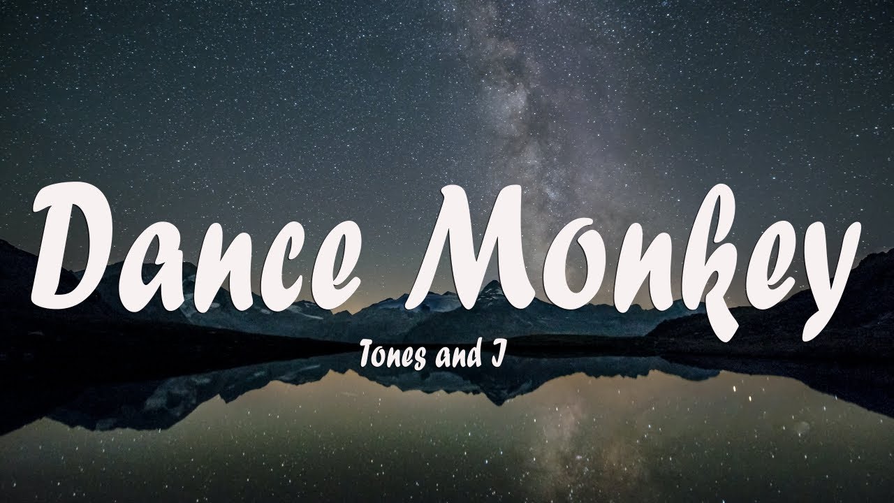 Tones and I - Dance Monkey (Lyrics) - YouTube