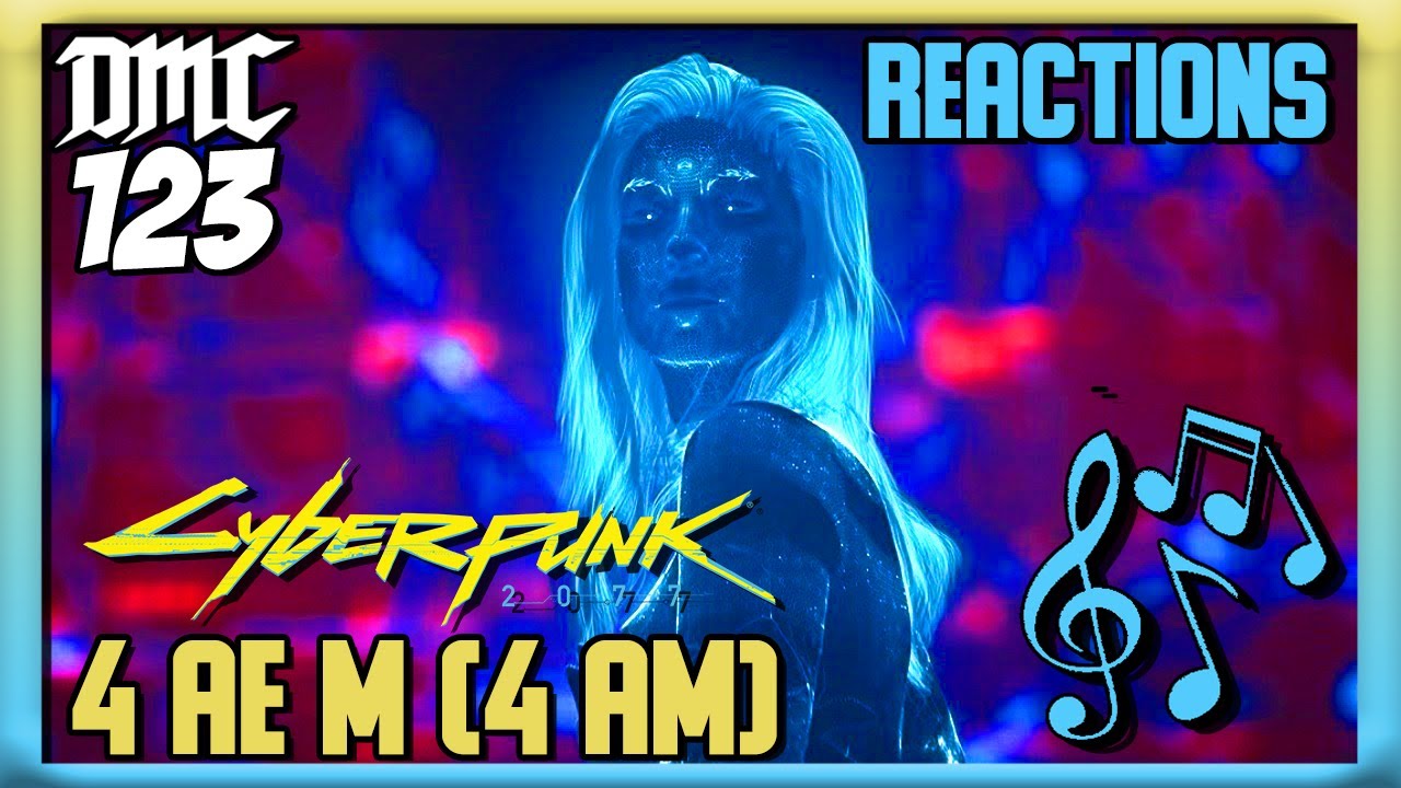 Reaction - Grimes - 4ÆM - Cyberpunk 2077 OST - YouTube