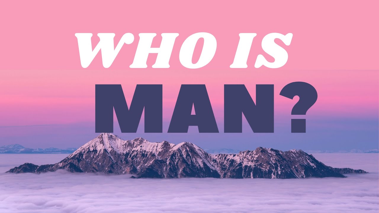 Who is Man? pt 3 | Pastor Francis & Bro Andrew Bible Study - YouTube