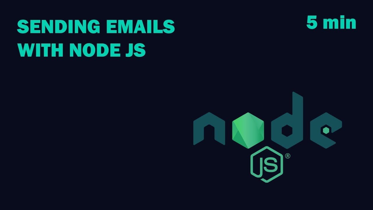Sending Emails With Nodejs 5 Min 📧 Youtube