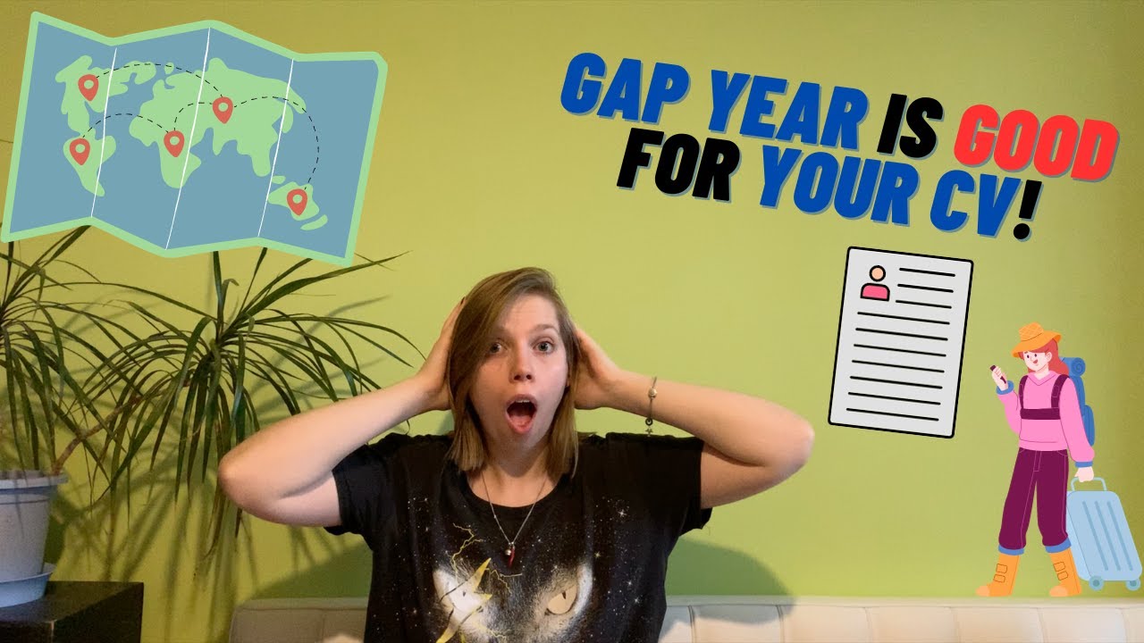 How to turn gap year for travels into a position at CV? Traveling is a ...