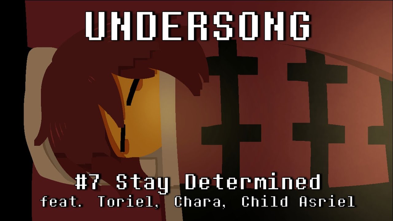Stay Determined - UNDERSONG (#7) | Undertale With Lyrics [Original Song ...