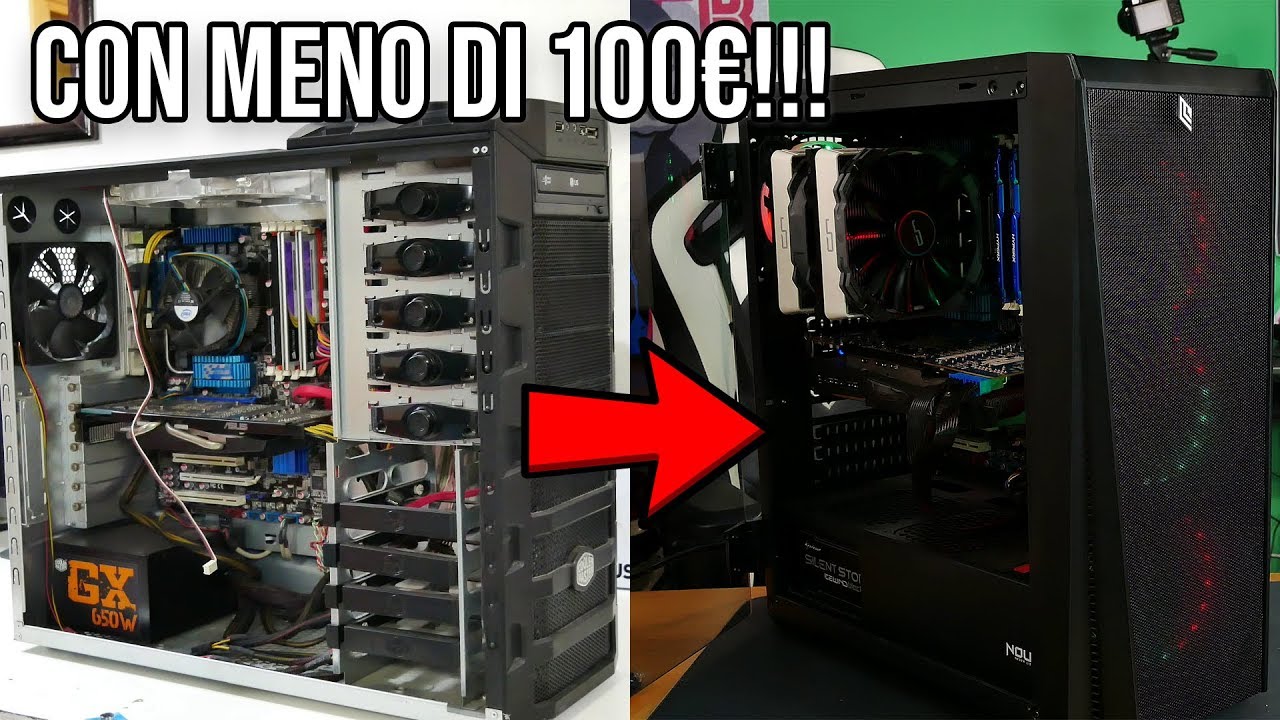 COME TRASFORMARE UN VECCHIO COMPUTER IN UN PC GAMING CON MENO DI 100 ...