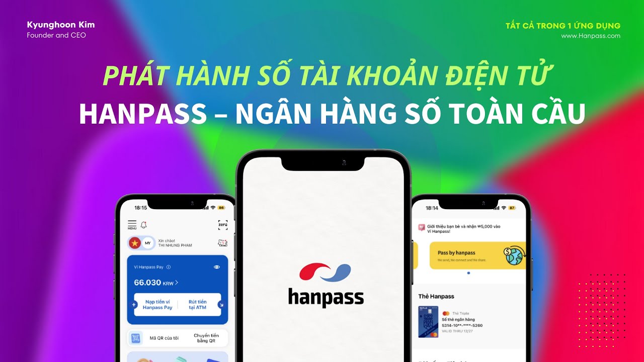 HANPASS - PHÁT HÀNH SỐ TÀI KHOẢN ĐIỆN TỬ - YouTube