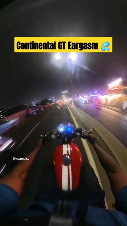 Continental GT Eargasm 💦 #arijitsingh #royalenfield #continentalgt650 #biker #eargasm #exhaust ...