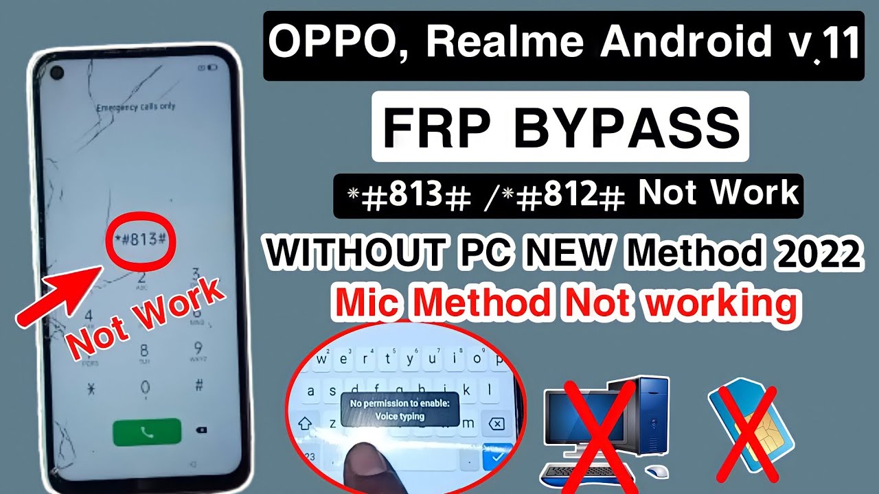 OPPO,Realme Android 11 Frp Bypass New Method 2022 | *#813#|*#812# Not ...