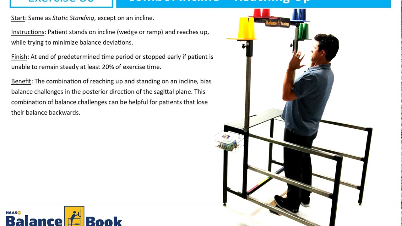 Exercise 30: Combo: Incline + Reaching Up - YouTube