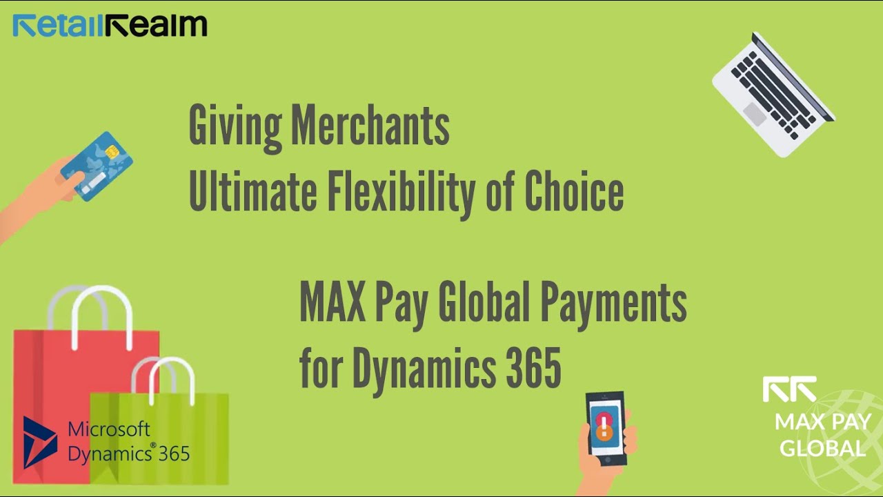 Merchants Have Flexibility of Choice With MAX Pay Global Payment ...
