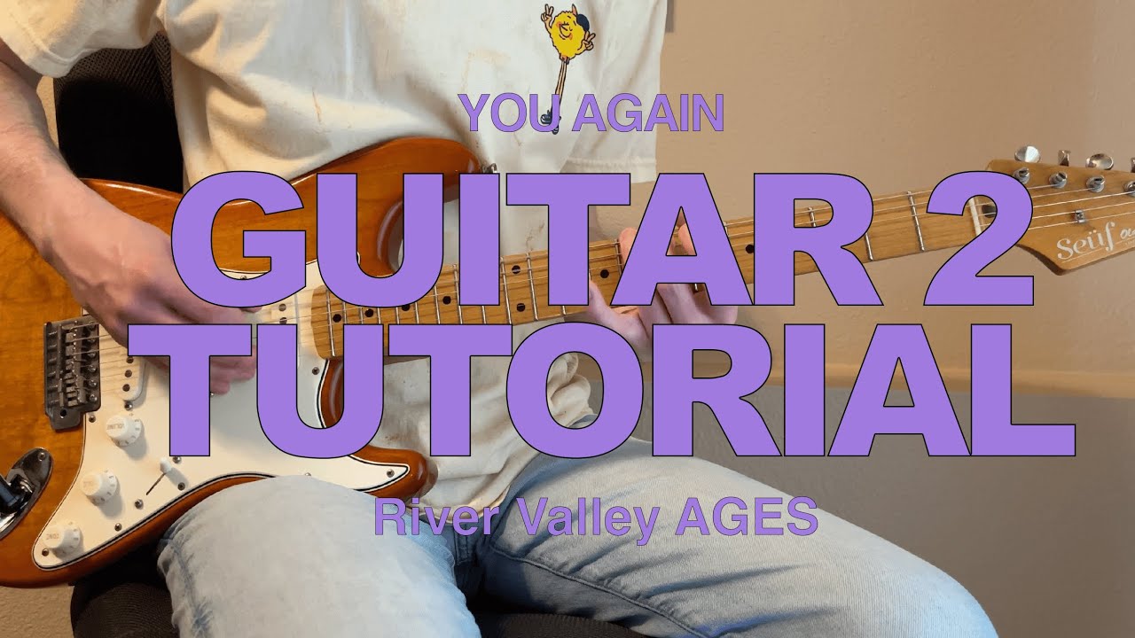 You Again - Guitar 2 Tutorial - YouTube