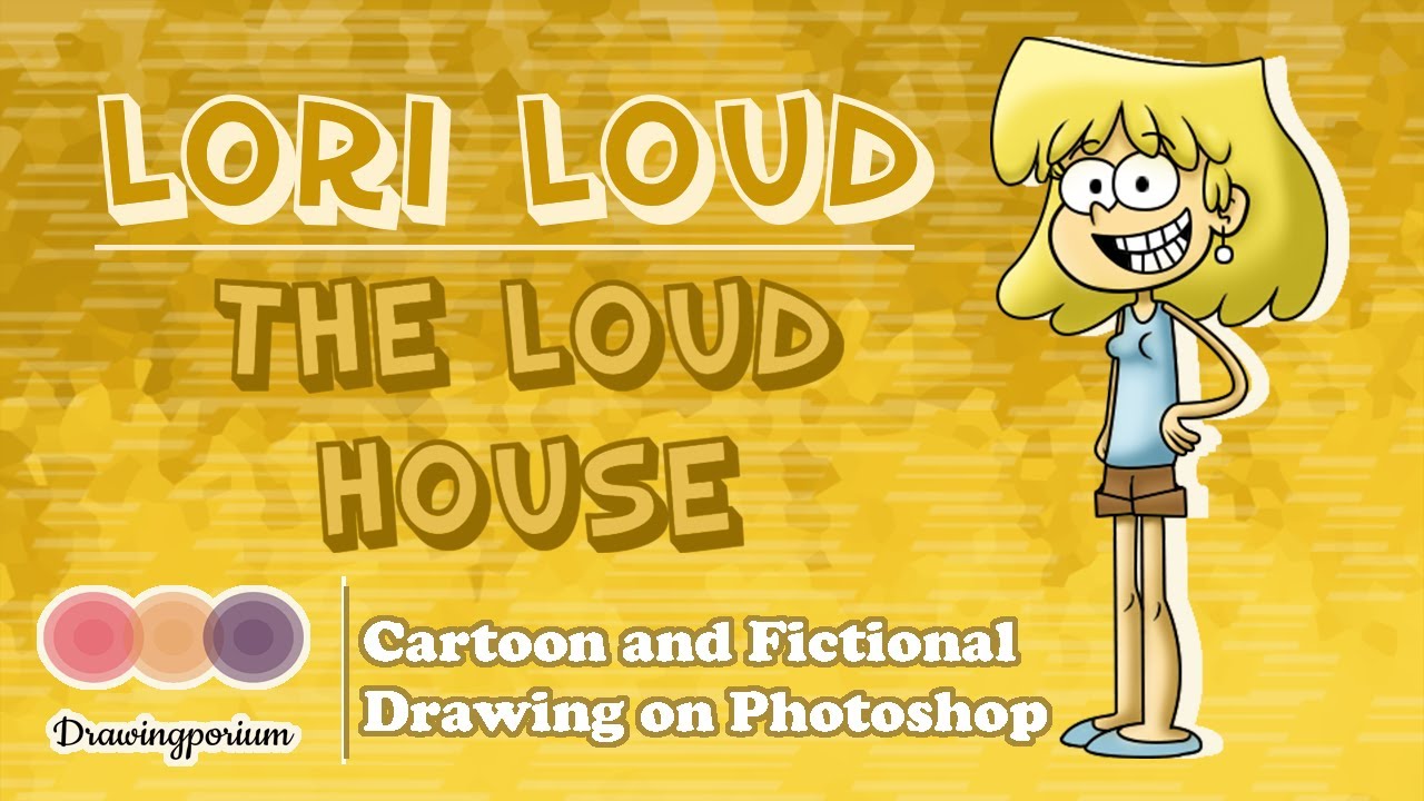 How To Draw Loud House Character Featuring Lori Loud Youtube