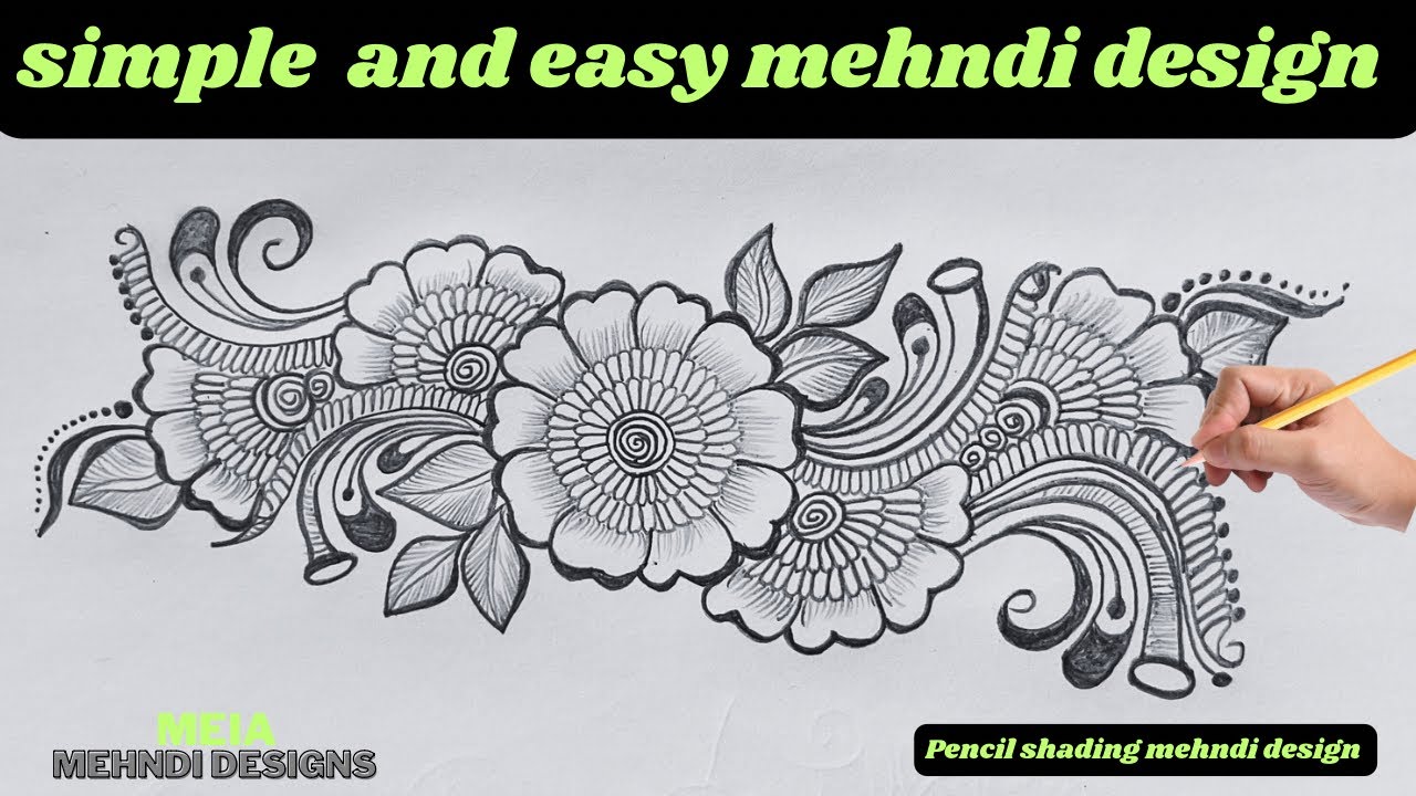 Simple and easy mehndi design | pencil shading mehndi design | mehndi ...