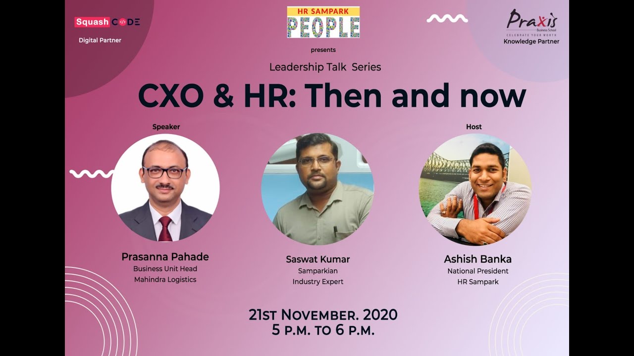 HR Sampark and Praxis Business School presents 15th session of the ...