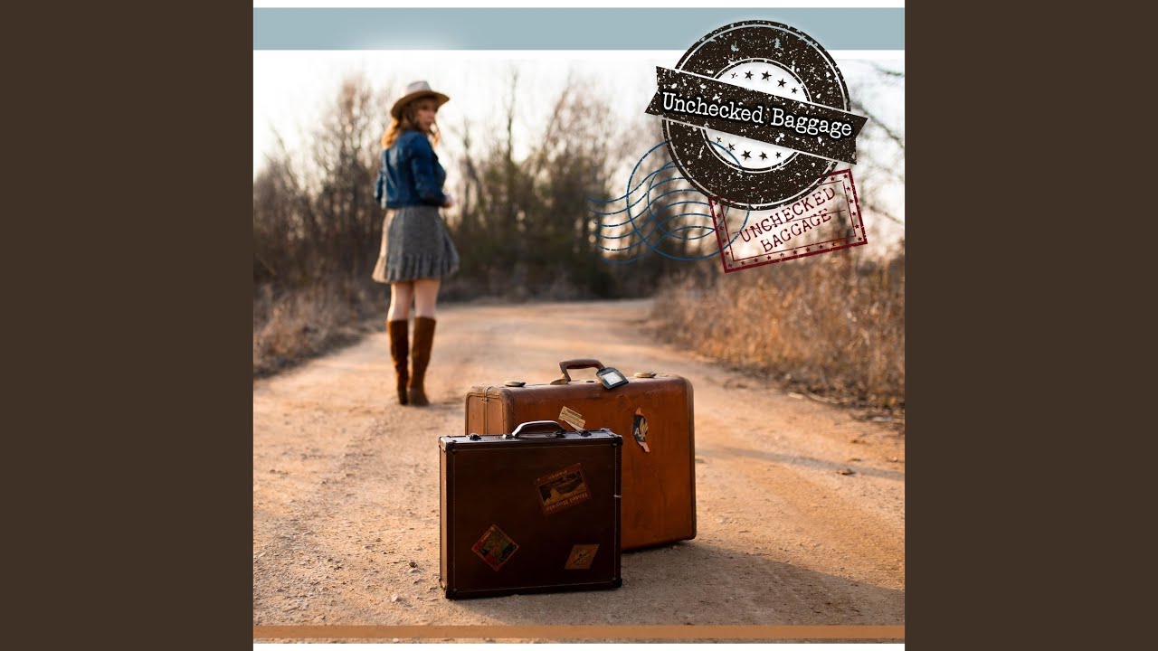 Unchecked Baggage - YouTube