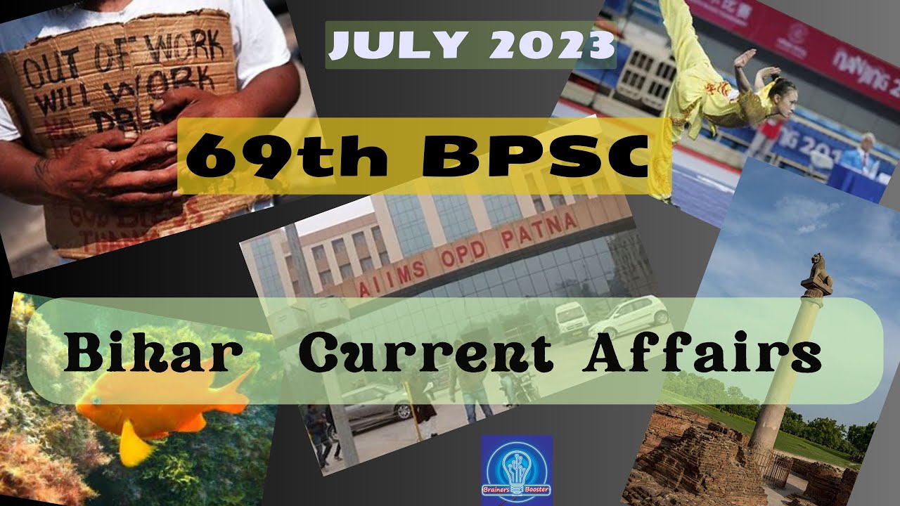 Bihar Current Affairs 2023 || 69th BPSC Current Affairs || July 2023 ...