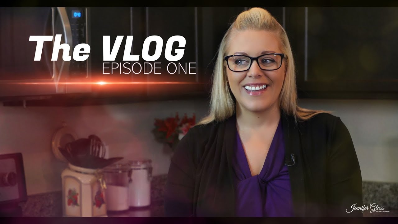 Cookin' Up a Recipe for Success - Jennifer Glass The Vlog Episode 1 ...